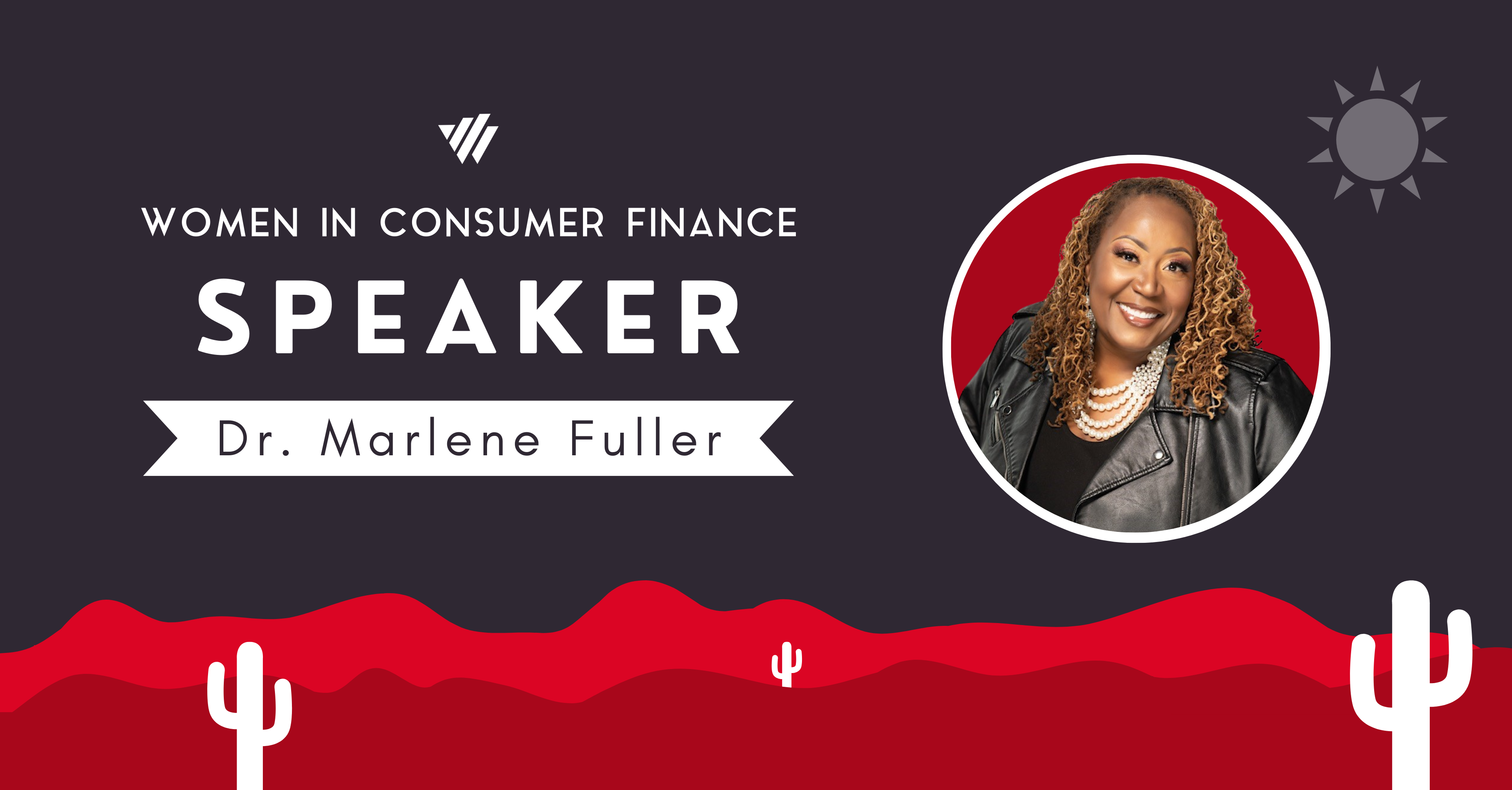 Dr. Marlene Fuller - Speaker - Women in Consumer Finance 2024