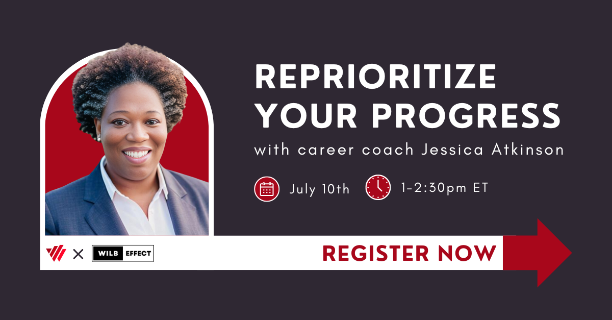 Workshop: Reprioritize Your Progress - Register Now
